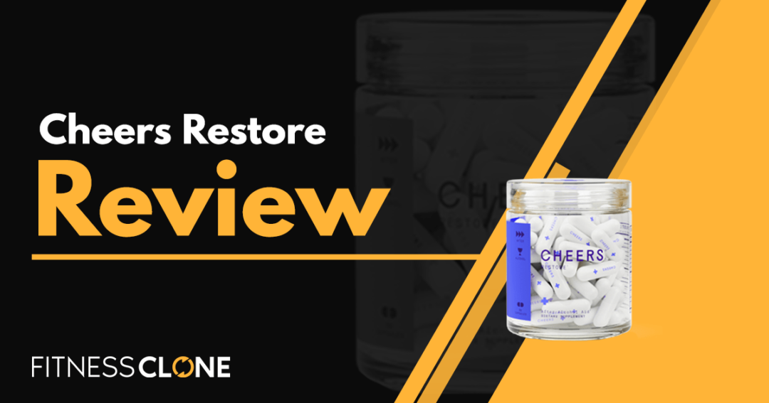 Cheers Restore Review - Is It The Best Hangover Pill?