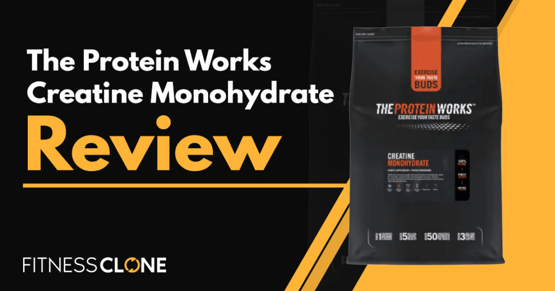 The Protein Works Creatine Monohydrate Review