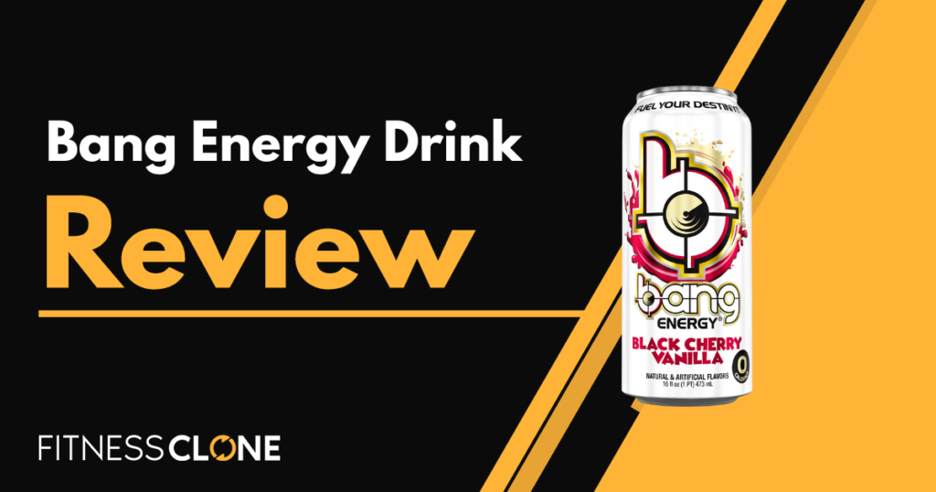 Bang Energy Drink Review - Is It Worth Using?