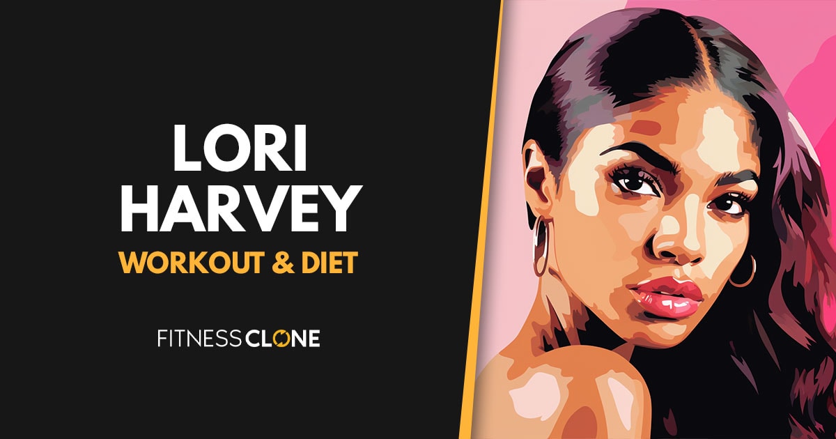 Lori Harvey Workout and Diet